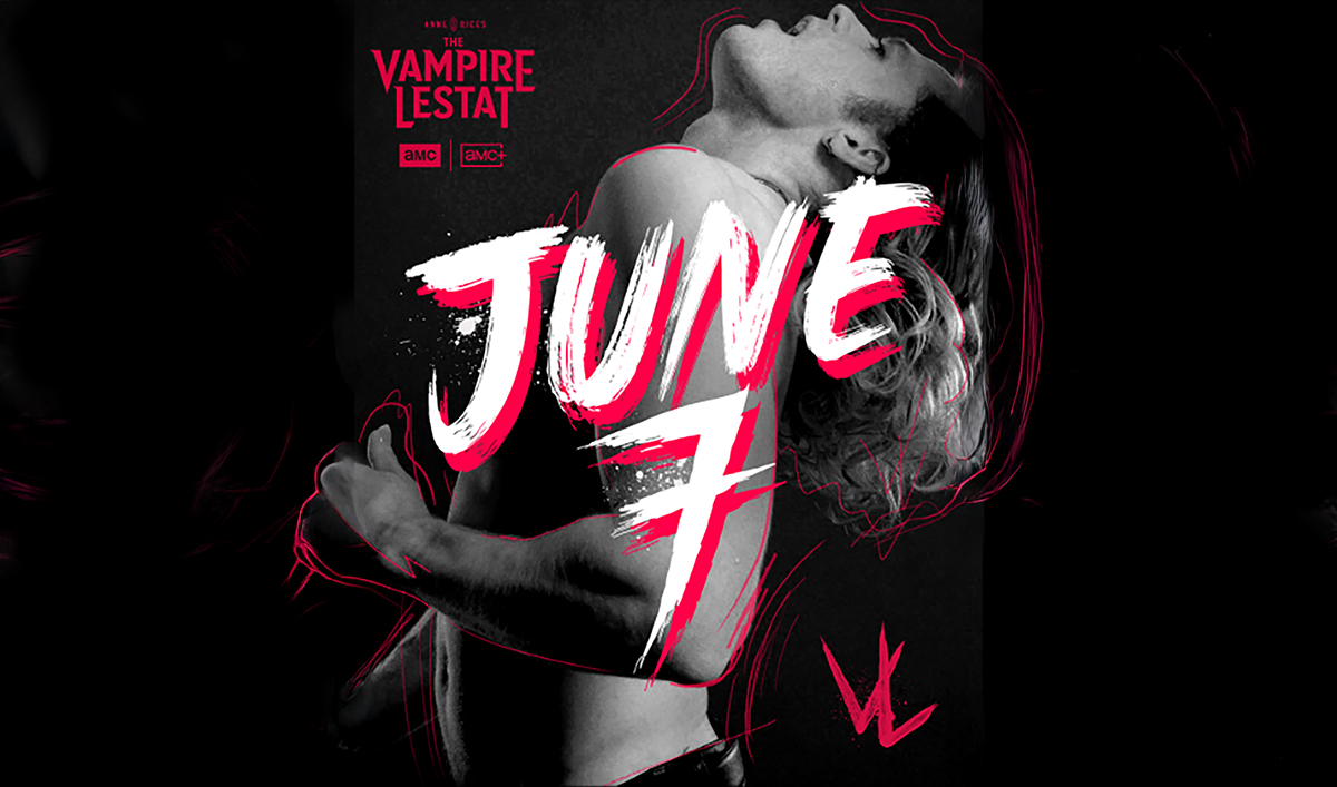 The Vampire Lestat Will Debut June 7 on AMC and AMC+ | AMC Talk | AMC